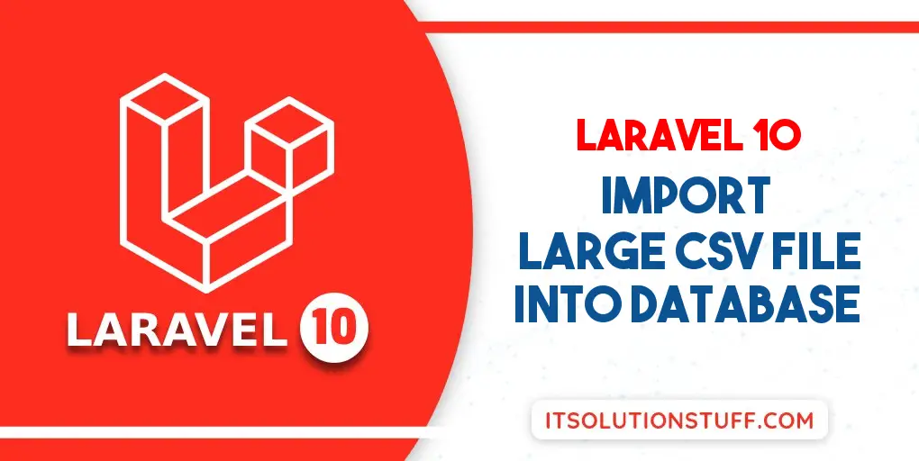Laravel 10 Large Excel Import Csv Example HDTuto