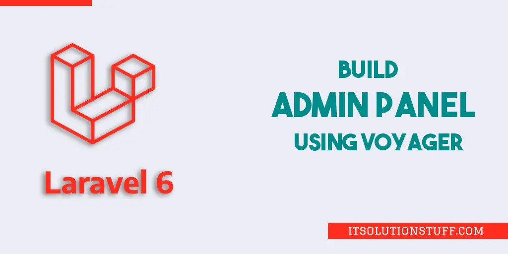 Laravel 6 Admin Panel Tutorial - ItSolutionStuff.com Laravel 6 Admin Panel Tutorial - ItSolutionStuff.com