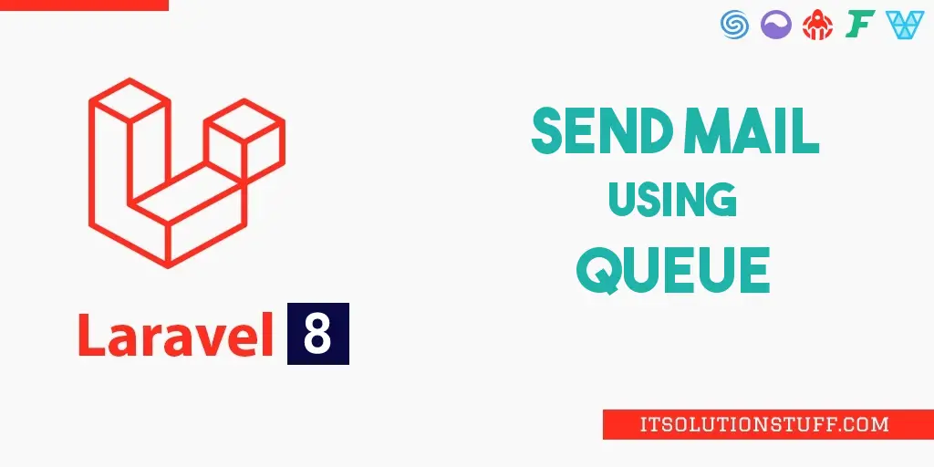 Laravel 8 Send Mail using Queue Example Laravel 8 Send Mail using Queue Example