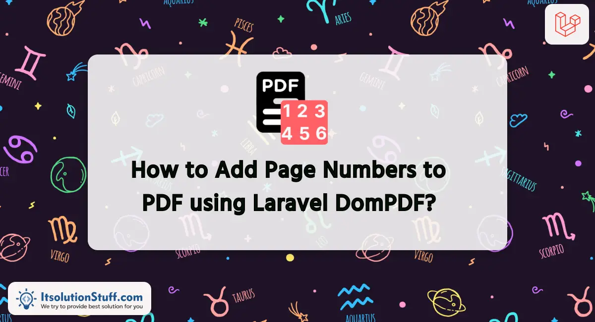 How To Add Page Numbers To PDF Using Laravel DomPDF ItSolutionStuff