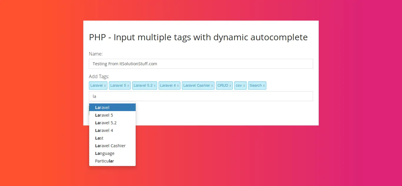 PHP - Input multiple tags with dynamic autocomplete example PHP - Input multiple tags with dynamic autocomplete example